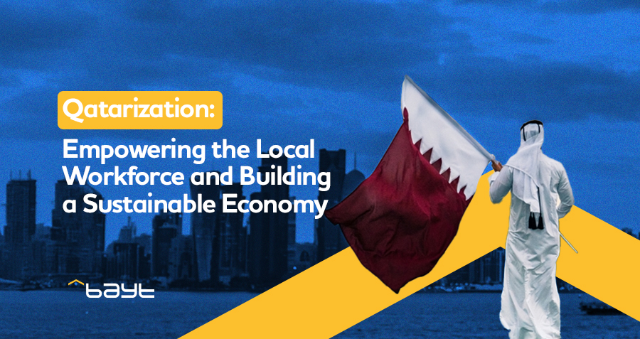 Qatarization: Empowering the Local Workforce and Building a Sustainable Economy - مدونة بيت.كوم ...